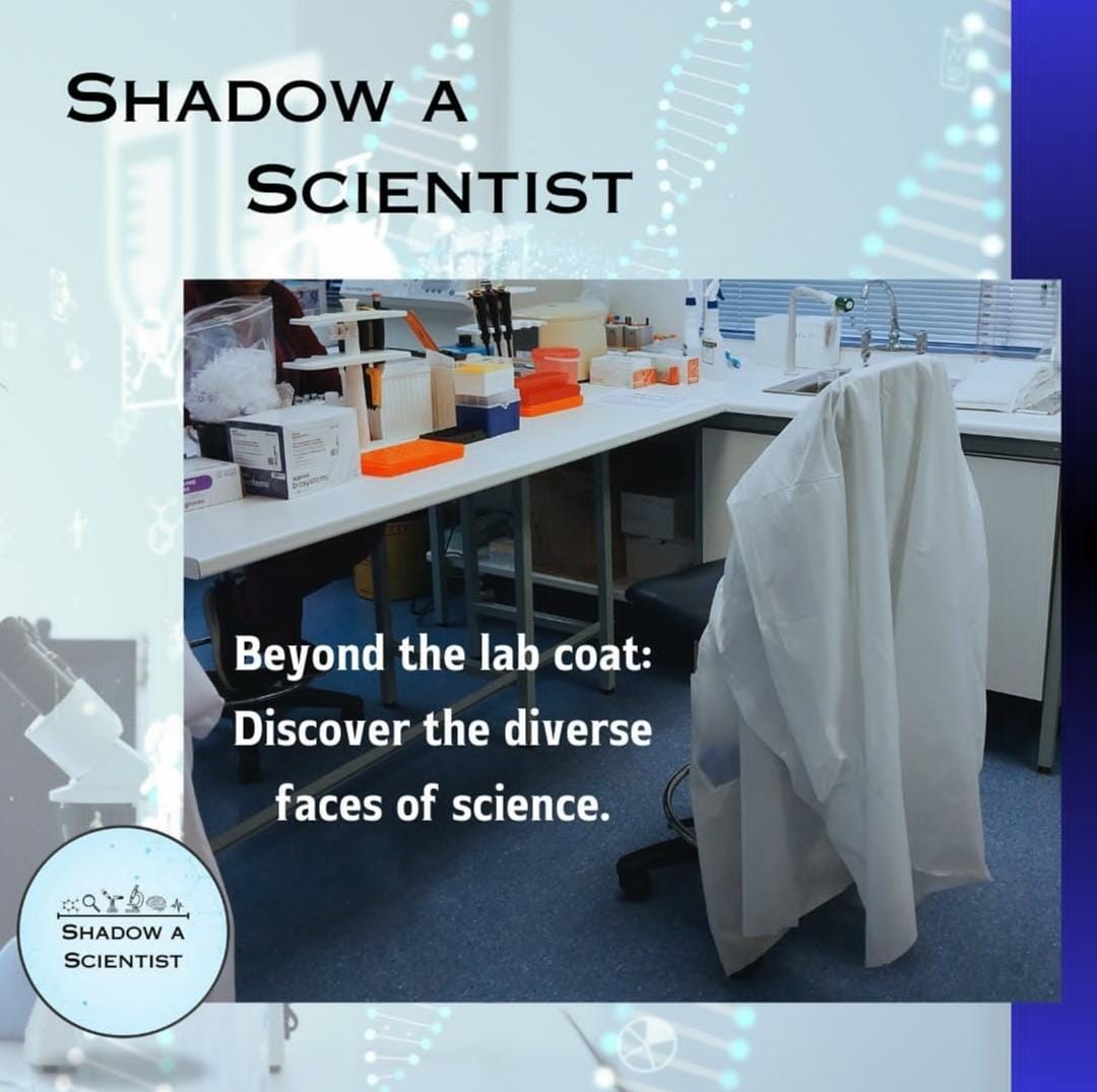 Empowering Young Scientists and Graduates | Shadow a Scientist